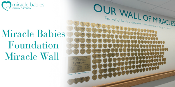 The Miracle Babies Foundation Miracle Wall is currently displayed in ...