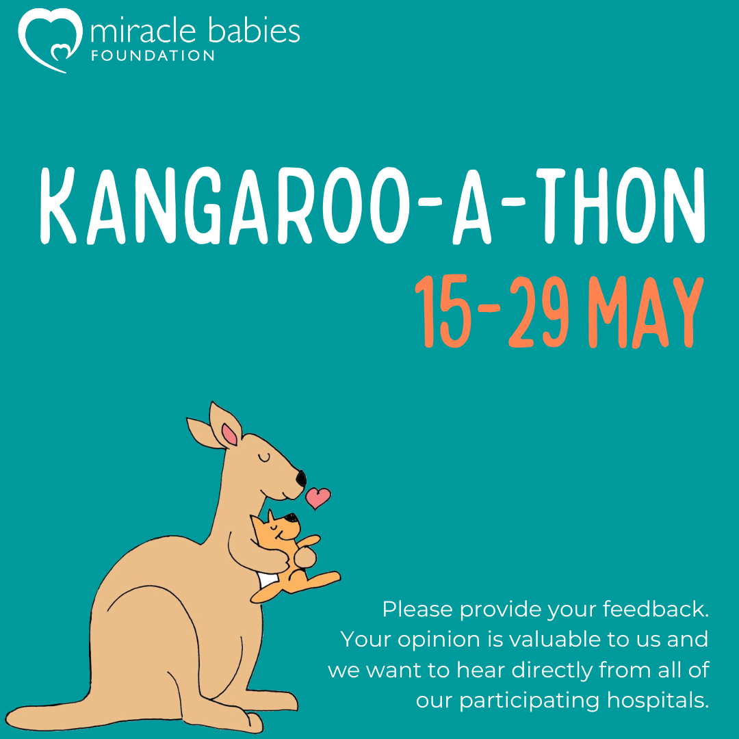 Kangaroo-a-thon Hospital Feedback - Miracle Babies